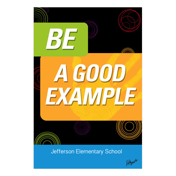 Lifetouch Print Shop - Be a Good Example Hall Poster 12" x 18"